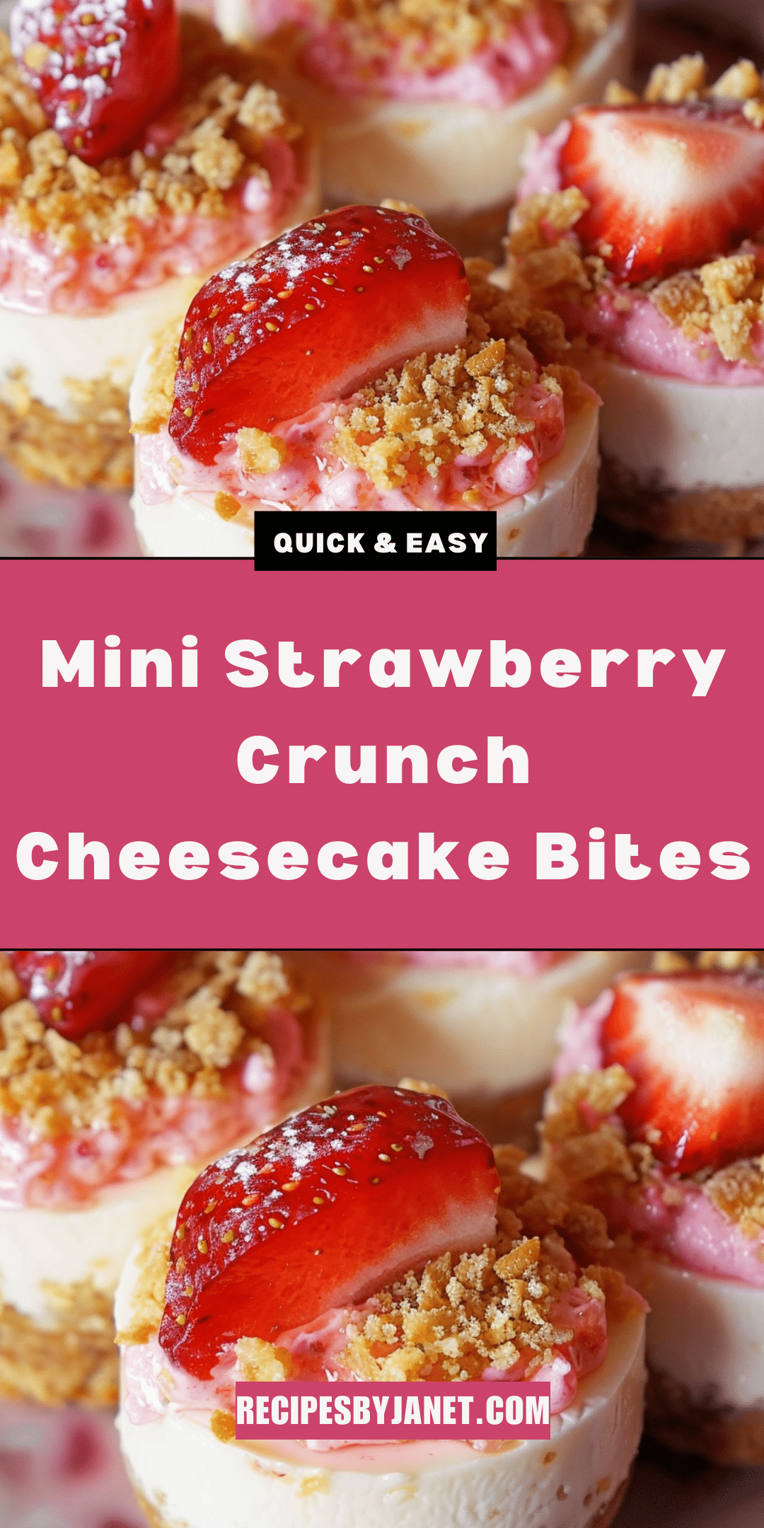 Mini Strawberry Crunch Cheesecake Bites - Recipes by Janet