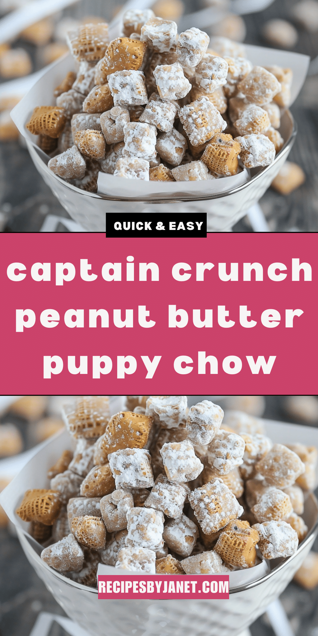 Captain Crunch Peanut Butter Puppy Chow - Recipes by Janet