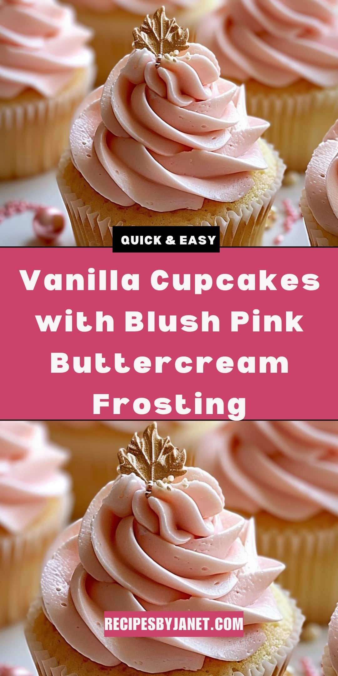 Vanilla Cupcakes with Blush Pink Buttercream Frosting - Recipes by Janet