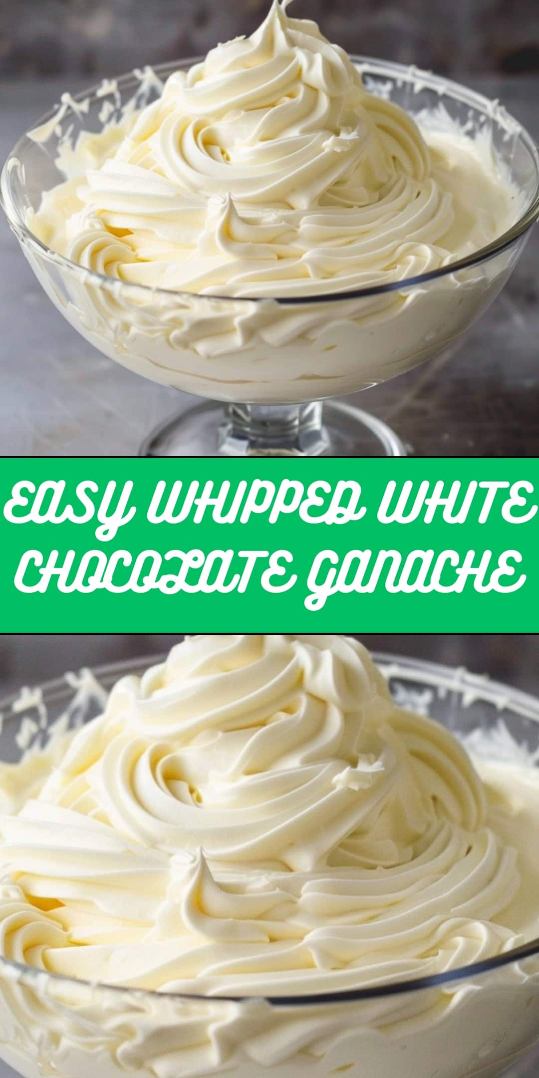 Easy Whipped White Chocolate Ganache - Recipes by Janet