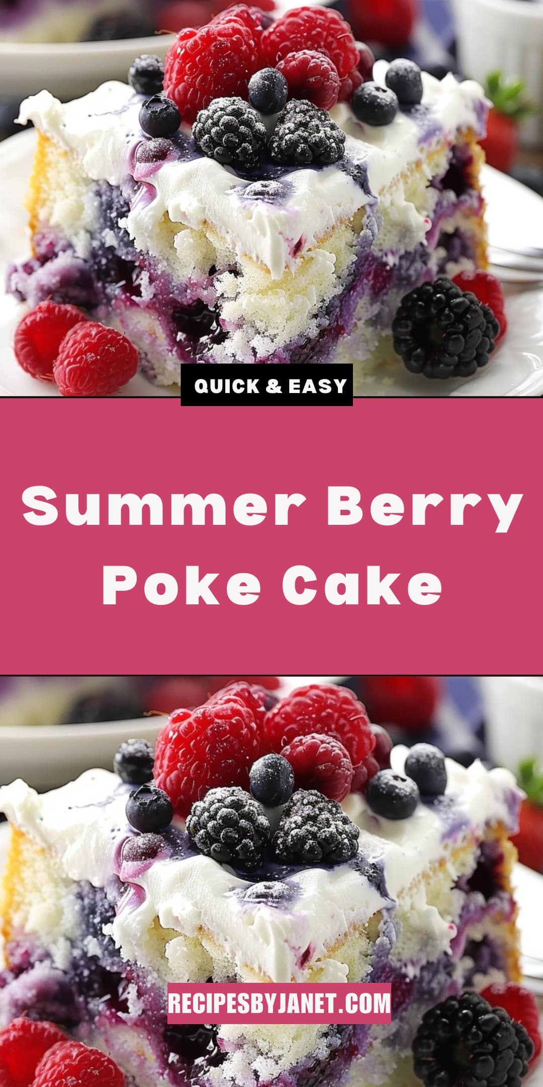 Summer Berry Poke Cake - Recipes by Janet