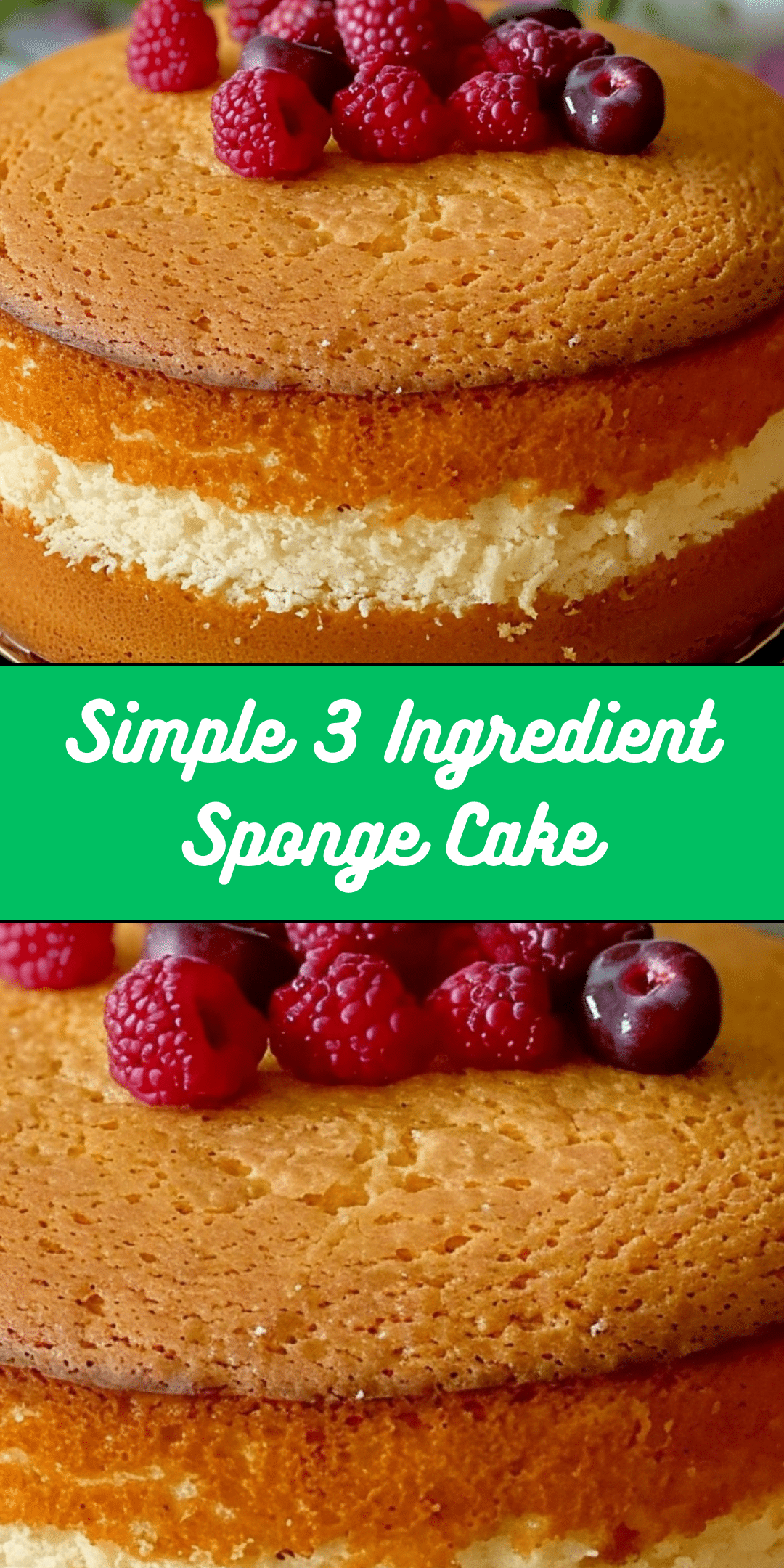 Simple 3 Ingredient Sponge Cake - Recipes by Janet