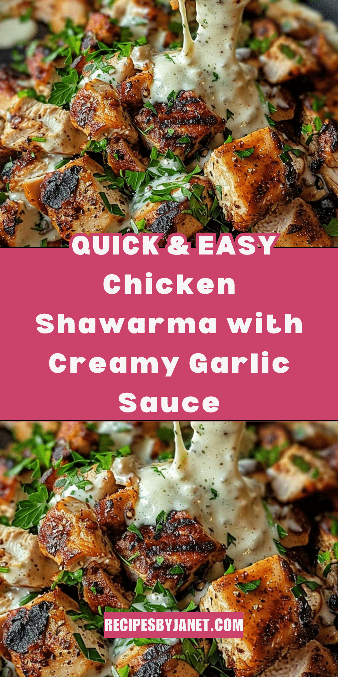 Chicken Shawarma with Creamy Garlic Sauce - Recipes by Janet