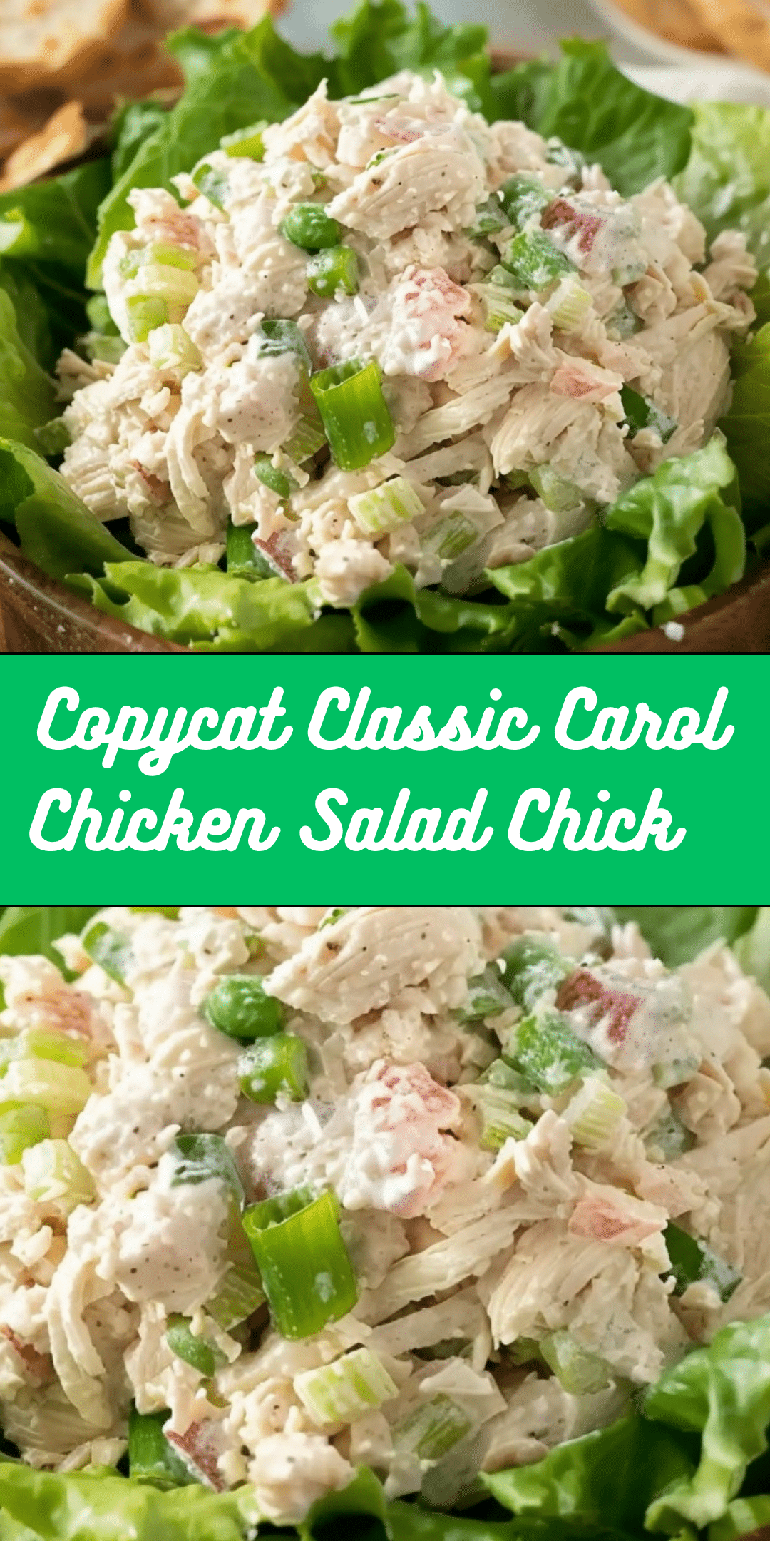 Copycat Classic Carol Chicken Salad Chick - Recipes by Janet