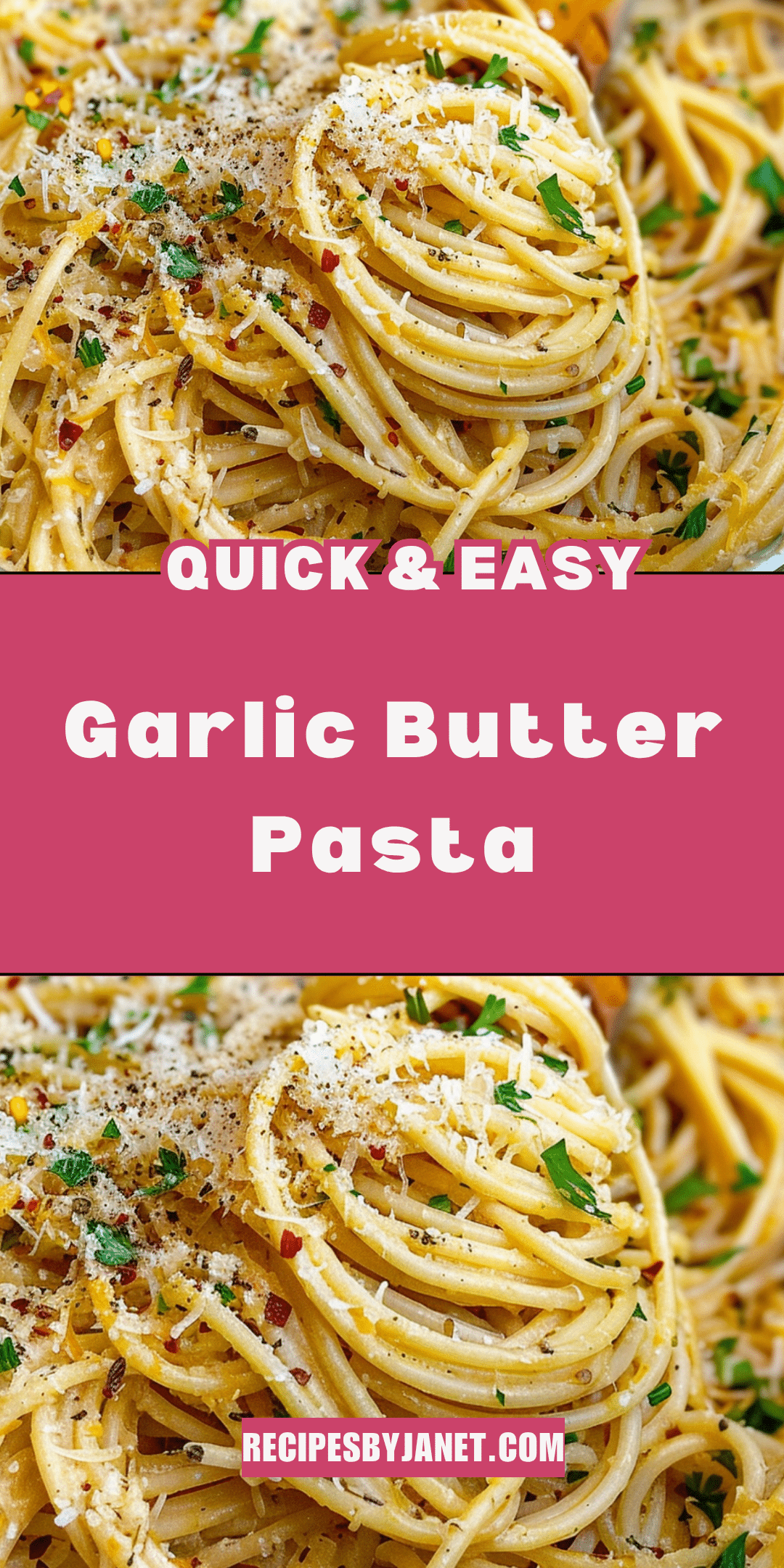 Garlic Butter Pasta - Recipes by Janet