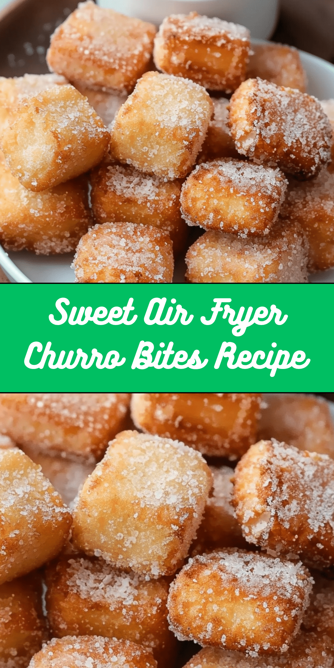 Sweet Air Fryer Churro Bites - Recipes by Janet